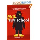 Evil Spy School: Stuart Gibbs: 9781442494909: Amazon.com: Books