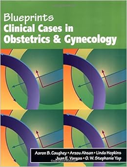 Blueprints Clinical Cases in Obstetrics & Gynecology: 9780632046119: Medicine & Health Science ...