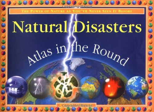 Natural Disasters: Atlas In The Round (Reading Level V) | World's ...
