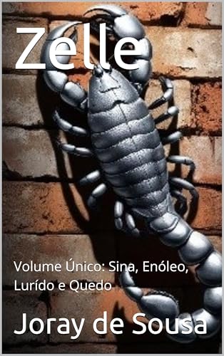 Zelle: Volume Único: Sina, Enóleo, Lurído e Quedo (Yegi Livro 4 ...