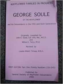 George Soule of the Mayflower and his descendants in the fifth and ...