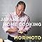 Mastering the Art of Japanese Home Cooking: Morimoto, Masaharu ...