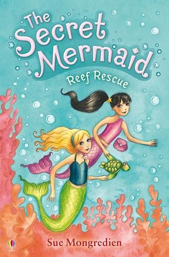 REEF RESCUE (SECRET MERMAID BOOK 4): SUE MONGREDIEN: 9780746096192: Books