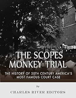 Amazon.com: The Scopes Monkey Trial: The History of 20th Century ...
