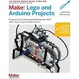 Make: Lego and Arduino Projects: Projects for extending MINDSTORMS NXT with open-source ...