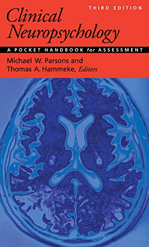 Clinical Neuropsychology: A Pocket Handbook for Assessment: 9781433816871: Medicine & Health ...