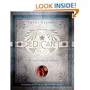Dedicant: A Witch's Circle of Fire (Course of Study in the Old Religion ...