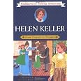 Helen Keller: From Tragedy to Triumph (The Childhood of Famous ...