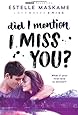 Amazon.com: Did I Mention I Love You? (Did I Mention I Love You (DIMILY ...