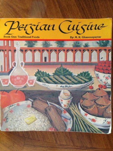 Persian Cuisine: Traditional Foods/Book 1 (English and Persian Edition ...