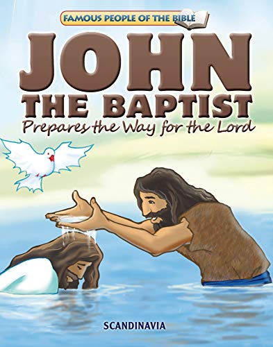 Mua JohnPrepares the Way for the Lord - John the Baptist - Bible ...