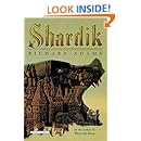 Shardik: Richard Adams: 9781585671823: Amazon.com: Books