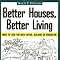 Better Houses, Better Living: What to Look for When Buying, Building or ...