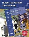 Learning Language Arts Through Literature (The Blue Book) - Teachers ...