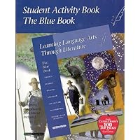 Learning Language Arts Through Literature (The Blue Book) - Teachers ...