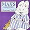 Max's Bedtime (Max and Ruby): Rosemary Wells: 9780670887101: Amazon.com ...