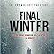 The Final Winter: Amazon.co.uk: Iain Rob Wright: 9781463533564: Books