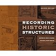 Recording Historic Structures: Burns, John A.: 9780471273806: Amazon ...