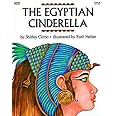 The Egyptian Cinderella: Climo, Shirley, Heller, Ruth: 9780064432795 ...
