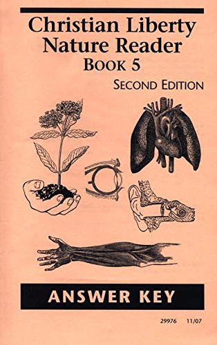 Christian Liberty Nature Reader Level 5 Answer Key (Christian Liberty ...