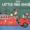 The Little Fire Engine: Lois Lenski: 9780375810701: Amazon.com: Books