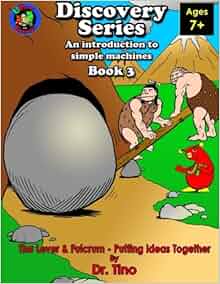 Discovery Series Book 3: An Introduction To Simple Machines (Pre-K ...