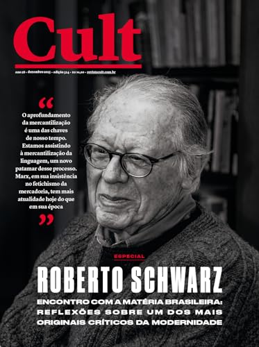 Cult #324 – Roberto Schwarz - eBook, Resumo, Ler Online e PDF - por ...