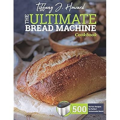 the Ultimate Bread Machine Cookbook: 500 No-fuss Sri Lanka | Ubuy