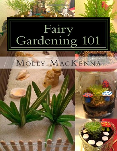 Fairy Gardening 101: A Step-by-Step Guide to Building Affordable and ...