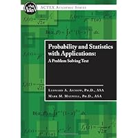 Amazon.com: Probability & Statistics with Applications: A Problem Solving Text, 2nd Edition ...