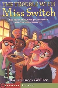 Trouble With Miss Switch book by Barbara Brooks Wallace