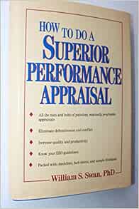 How to Do a Superior Performance Appraisal: 9780471514695: Human ...