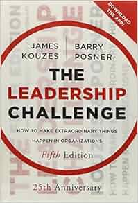 The Leadership Challenge Workshop, 4th Edition Participant Set with TLC5: James M. Kouzes ...