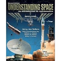 Understanding Space : An Introduction to Astronautics: Jerry Jon ...