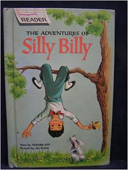 The Adventures of Silly Billy (Wonder Books Easy Reader): Tamara Kitt ...