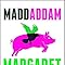 MaddAddam: Atwood, Margaret: 9781408819708: Books - Amazon.ca