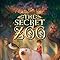 The Secret Zoo: Chick, Bryan: 9780061987519: Amazon.com: Books