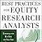 Best Practices for Equity Research Analysts: Essentials for Buy-Side ...