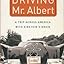 Driving Mr. Albert: A Trip Across America with Einstein's Brain ...