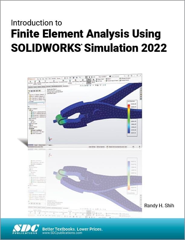 Mua Introduction to Finite Element Analysis Using SOLIDWORKS Simulation 2022 trên Amazon Mỹ ...