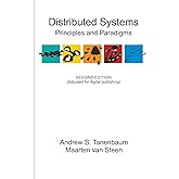 Distributed Systems: Principles and Paradigms: Tanenbaum, Andrew S ...