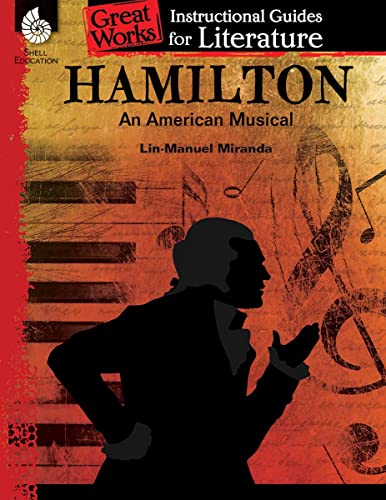 Amazon.com: Hamilton: An American Musical - An Instructional Guide for ...