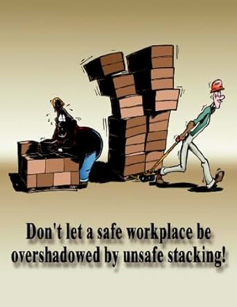 Don't let a safe workplace be overshadowed by unsafe stacking ...