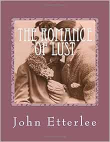 Amazon.com: The Romance of Lust (illustrated): A classic Victorian erotic novel: 9781981973552 ...