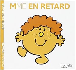 Madame En Retard (Monsieur Madame) (English and French Edition): Roger ...