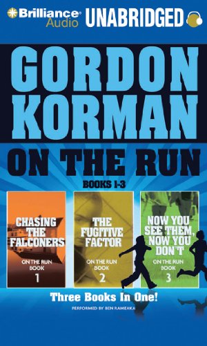 On the Run Books 1-3: Chasing the Falconers, The Fugitive Factor, Now ...
