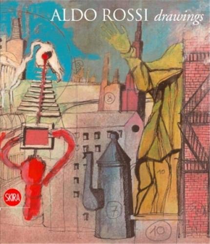 Aldo Rossi Drawings: Celant, Germano, Ghirardo, Diane, Molinari, Luca ...