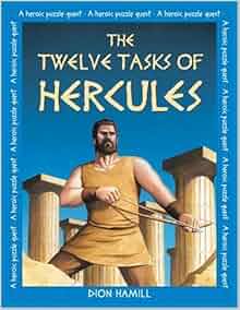 The Twelve Tasks of Hercules: Dion Hamill: 9781921049538: Amazon.com: Books