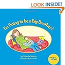 I'm Going to Be a Big Brother!: Brenda Bercun, Sue Gross: 9780976719878 ...