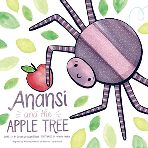 Anansi and the Apple Tree Book Review and Ratings by Kids - Simon ...